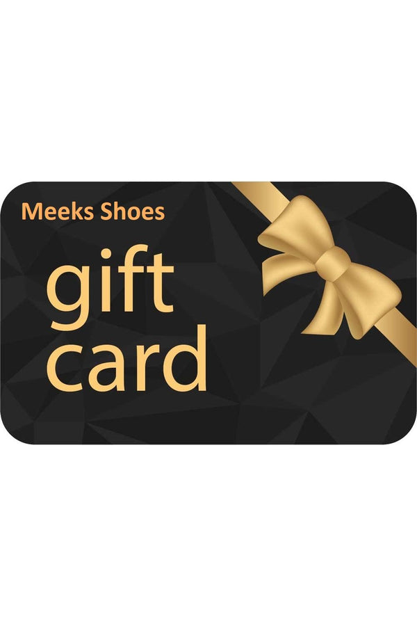 Meeks Shoes e-Gift Card - JM Shoes Ltd